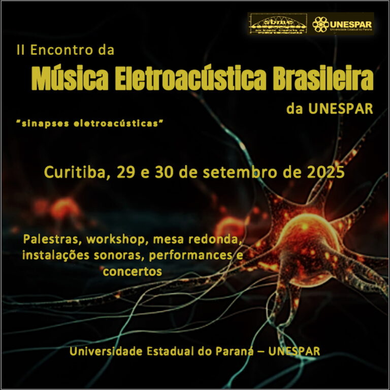 II EMEB – Sinapses Eletroacústicas (UNESPAR/SBME) – SBME